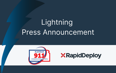 Kansas 911 Awards RapidDeploy Multi-Year Statewide Contract for its New Mobile App, Lightning